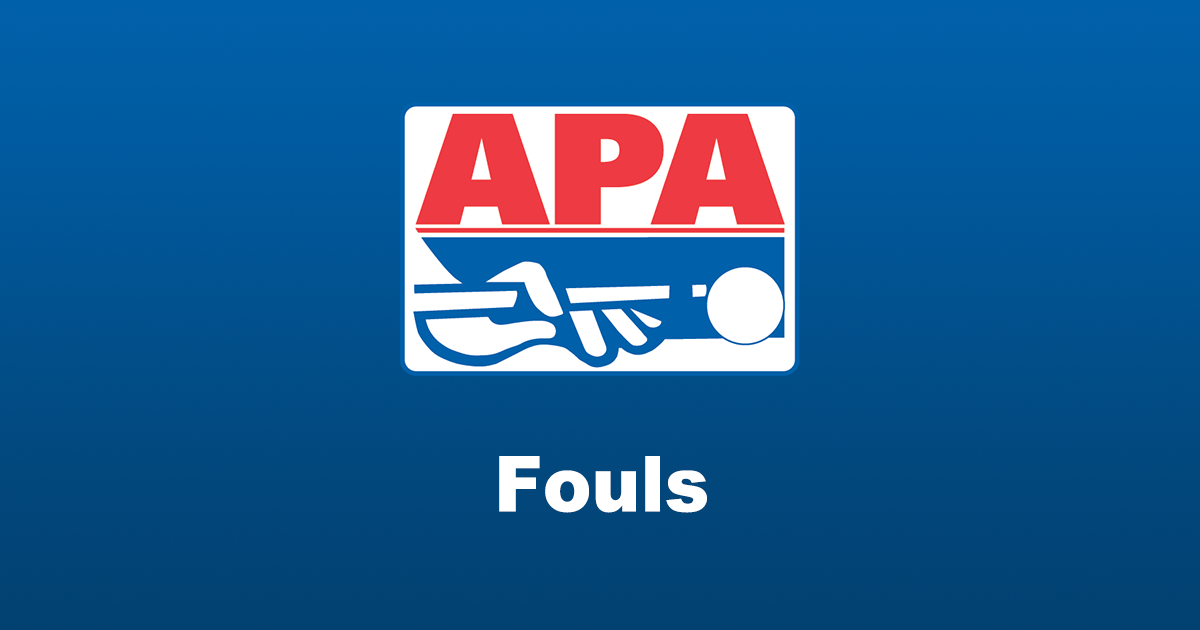 Fouls - Pool Rules for APA League Play