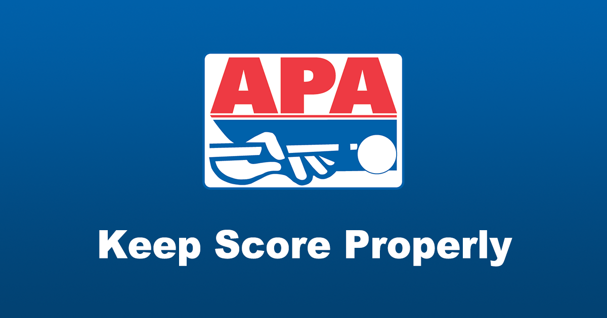 Make Sure You Keep Score Properly - Pool Rules for APA League Play