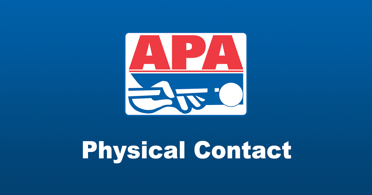 Physical Contact - Pool Rules for APA League Play
