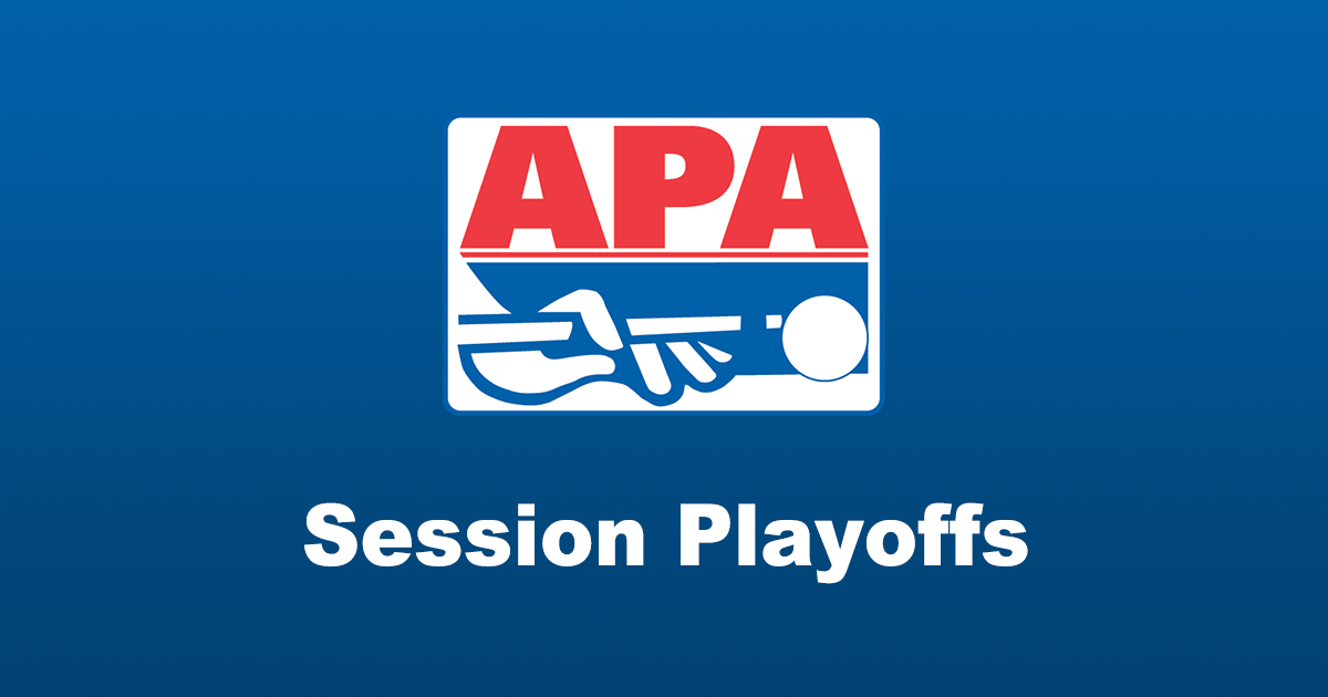 Session Playoffs - Pool Rules for APA League Play