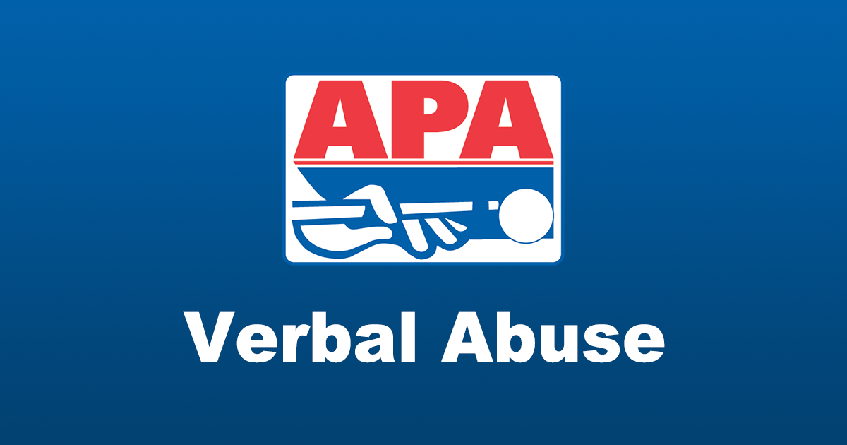 Verbal Abuse - Pool Rules for APA League Play